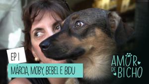 Márcia, Moby, Bebel e Bidu